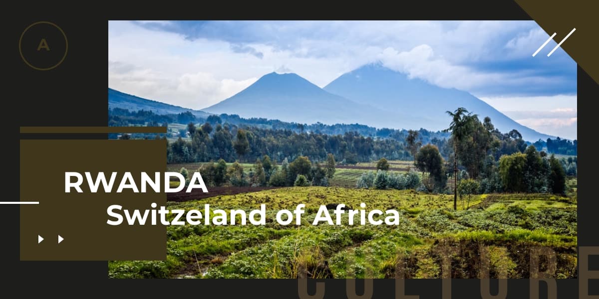 รวันดา (Rwanda) สวิตเซอร์แลนด์แห่งแอฟริกา - Patourlogy - Exotic Excursion