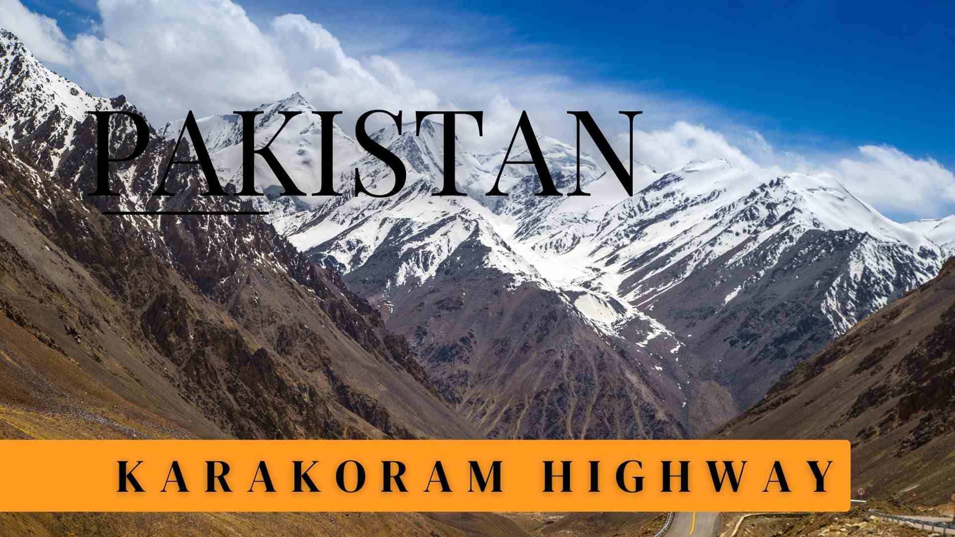 ท่องเที่ยวตามเส้นทางคาราโครัมไฮเวย์ (Karakoram Highway ) ณ ประเทศปากีสถาน ซึ่งเป็นถนนที่สูง และ ...